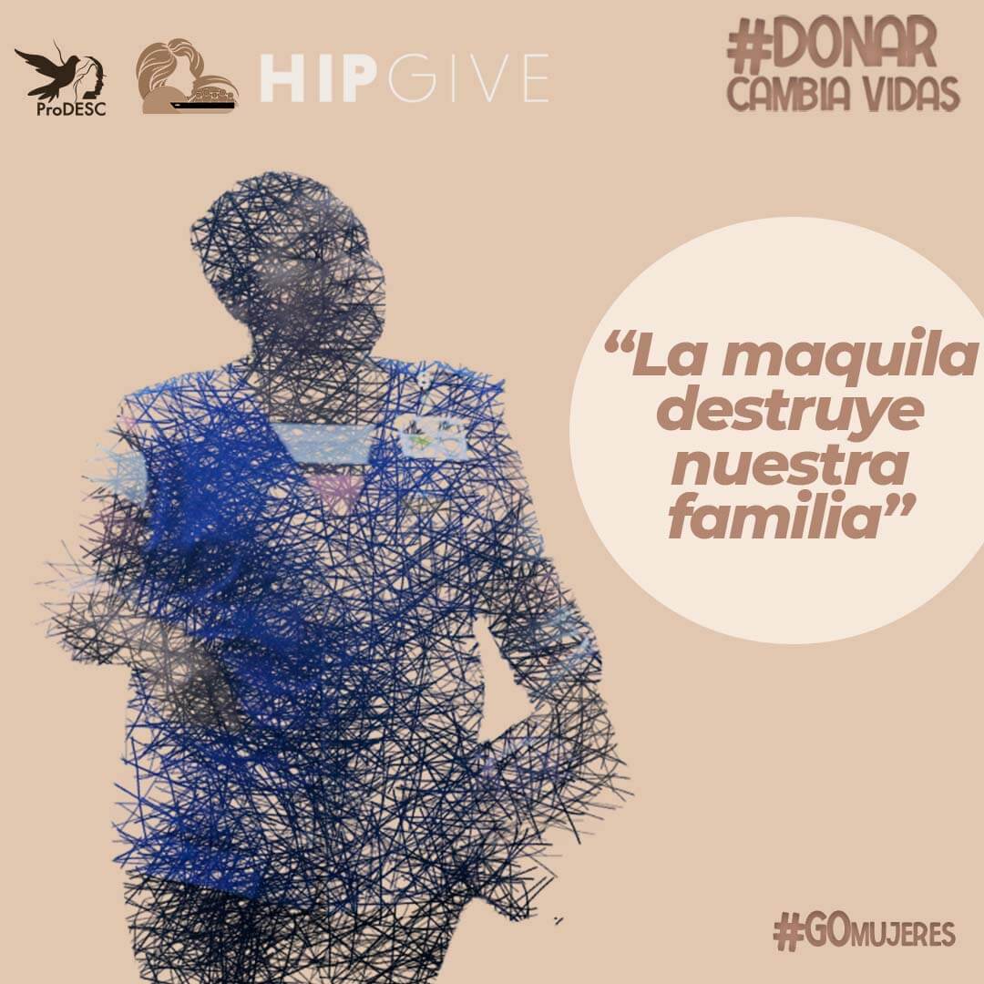 Campaña #GOMujeres: Por las trabajadoras de las maquiladoras en Ciudad ...